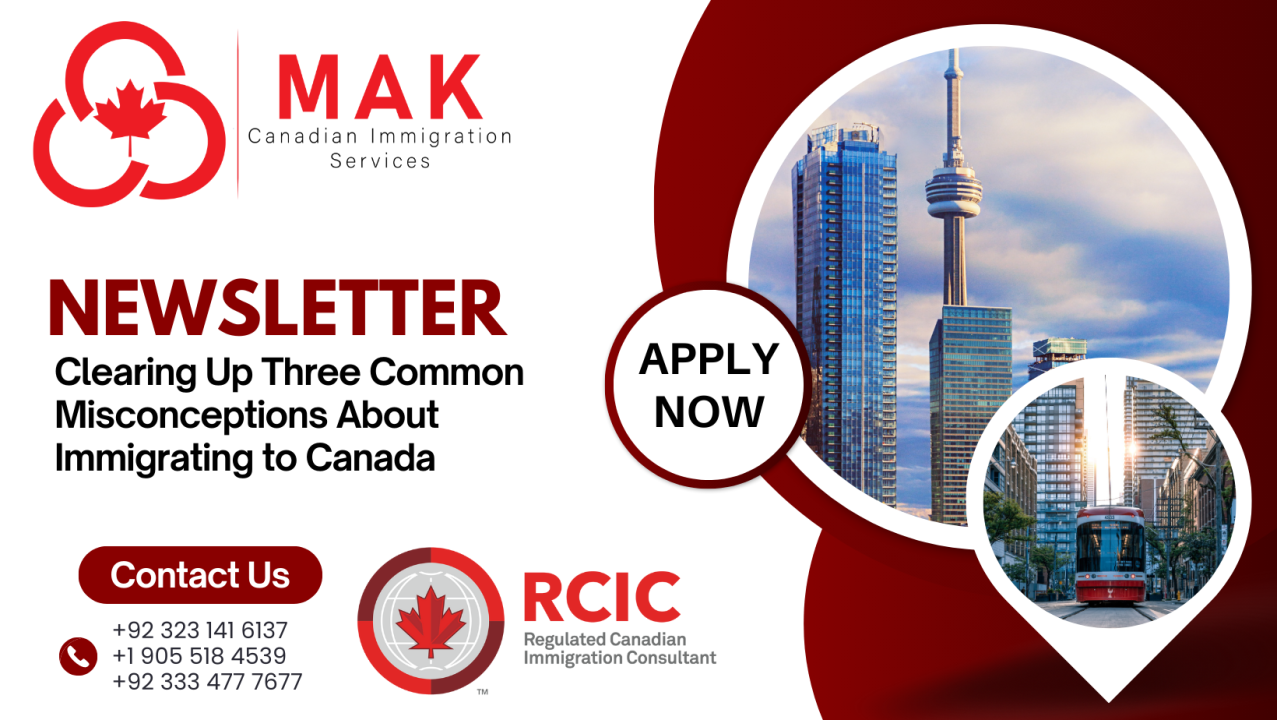 Clearing Up Three Common Misconceptions About Immigrating to Canada Clearing Up Three Common Misconceptions About Immigrating to Canada