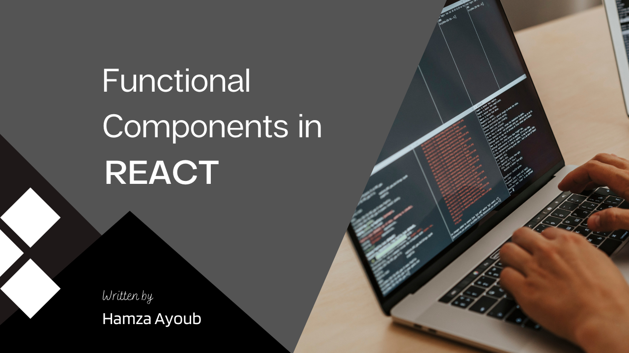 Functional components in React Functional components in React