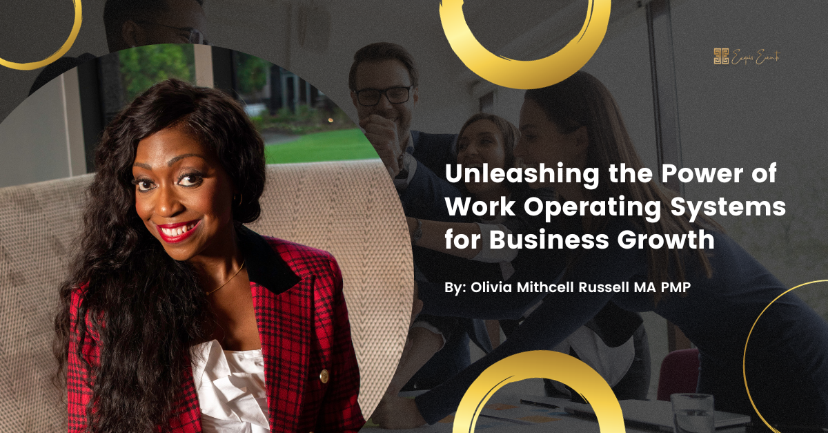 Maximizing Business Growth with Work Operating Systems: The Ultimate Guide Maximizing Business Growth with Work Operating Systems: The Ultimate Guide