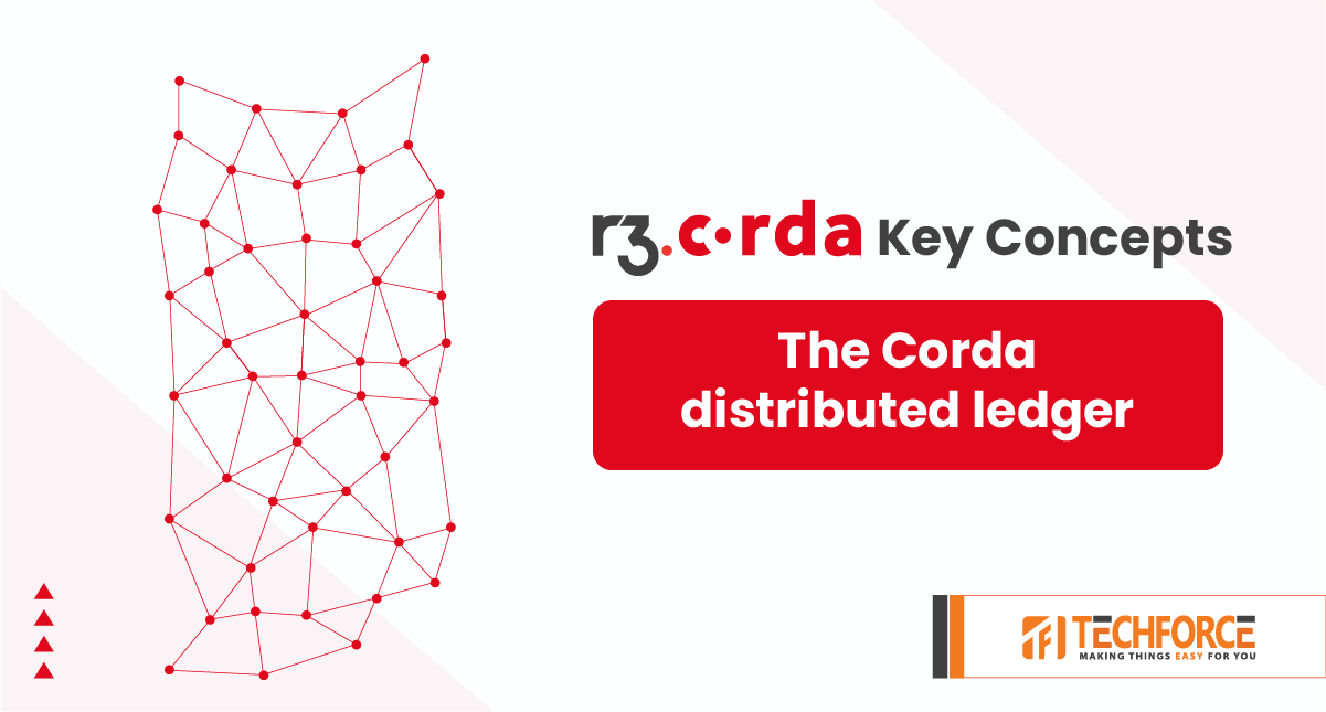 R3 Corda Key Concepts: The Corda distributed ledger R3 Corda Key Concepts: The Corda distributed ledger