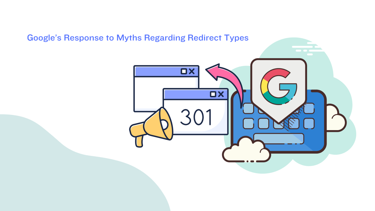 Decoding Google Redirect Myths Decoding Google Redirect Myths