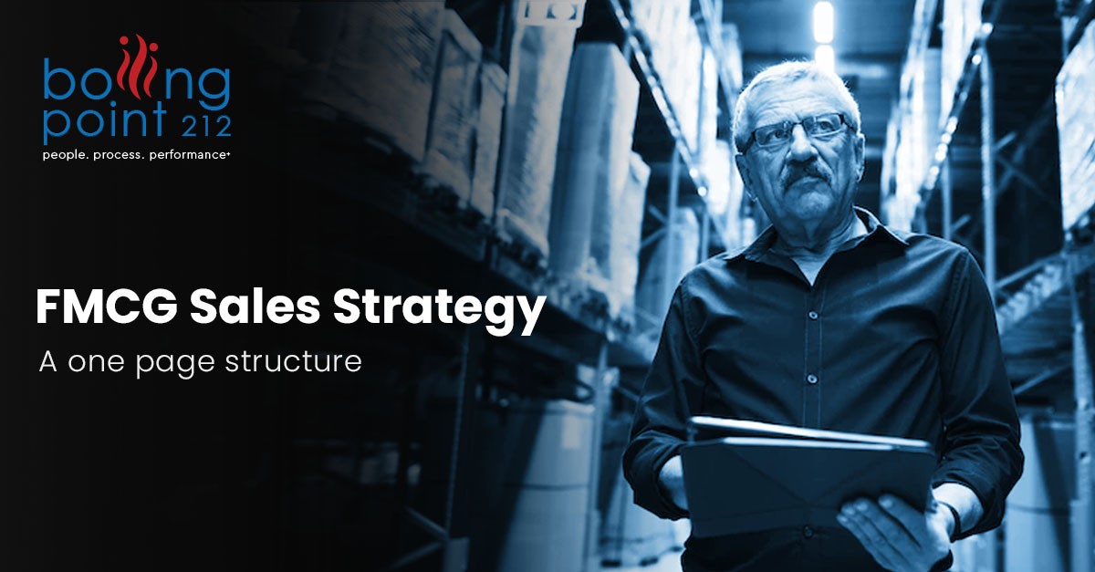 FMCG Sales Strategy: A one page structure FMCG Sales Strategy: A one page structure