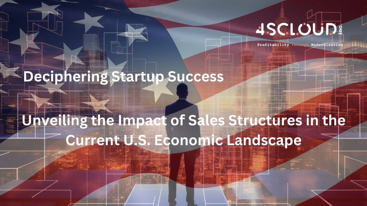 Deciphering Startup Success: Unveiling the Impact of Sales Structures ... Deciphering Startup Success: Unveiling the Impact of Sales Structures ...
