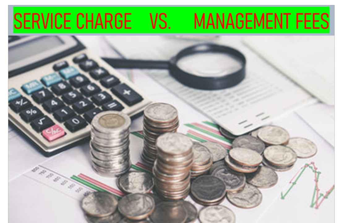 Understanding the Distinction: Service Charge vs. Management Fees in ... Understanding the Distinction: Service Charge vs. Management Fees in ...