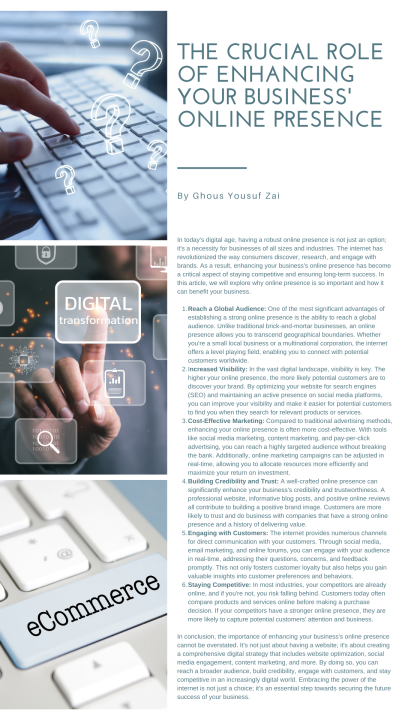The Crucial Role of Enhancing Your Business' Online Presence The Crucial Role of Enhancing Your Business' Online Presence