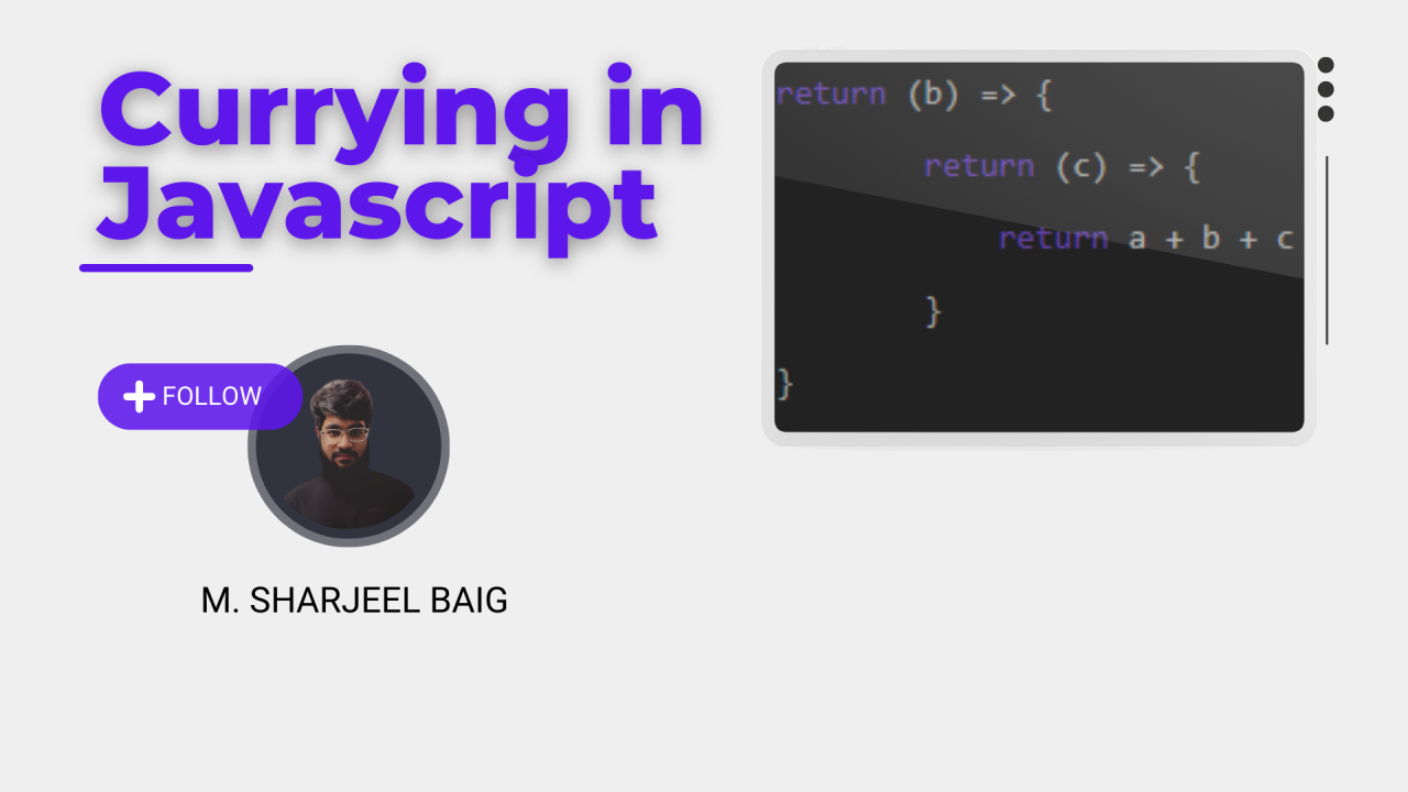 Currying in JavaScript Explained Currying in JavaScript Explained