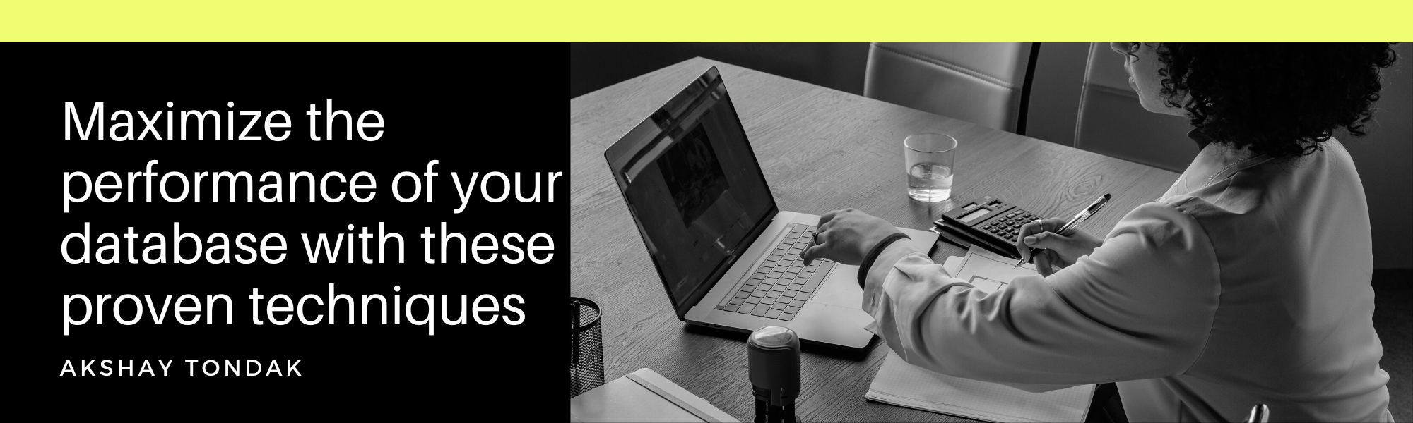Maximizing Query Performance: Tips and Techniques Maximizing Query Performance: Tips and Techniques