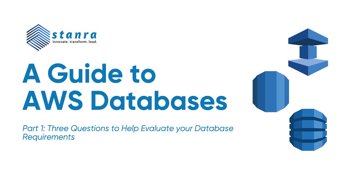 A Guide to AWS Databases - Part 1 of 3 A Guide to AWS Databases - Part 1 of 3