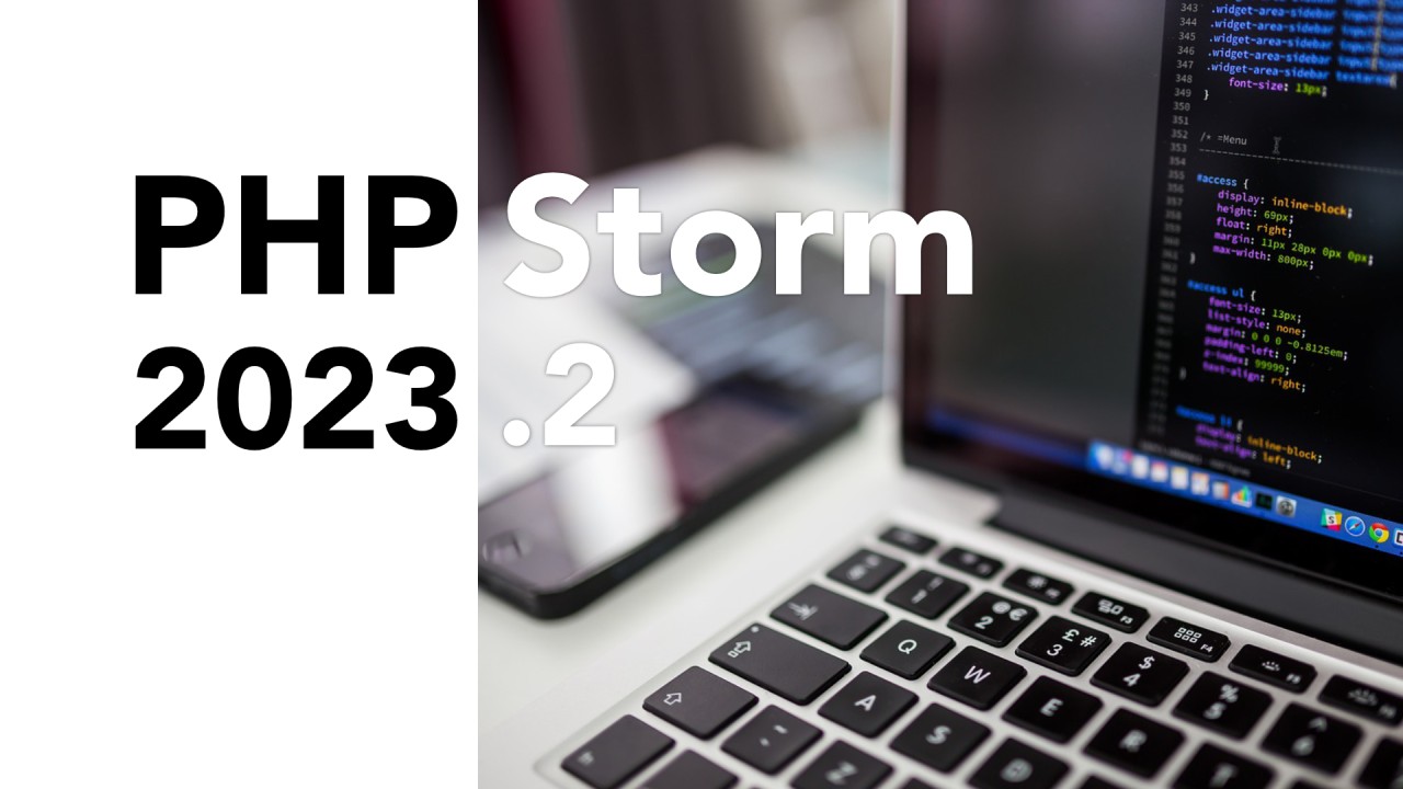 PHPStorm: New Version Release PHPStorm: New Version Release