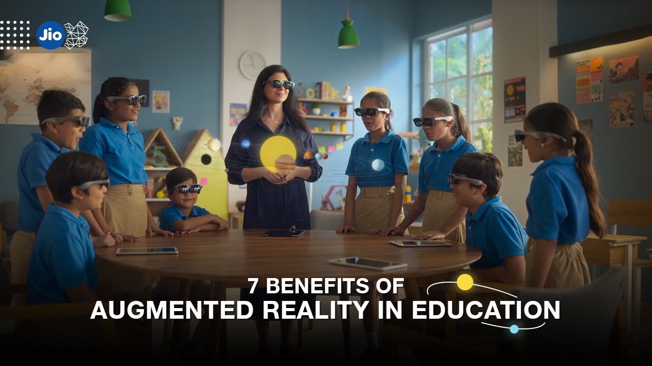 7 Benefits of Augmented Reality in Education 7 Benefits of Augmented Reality in Education