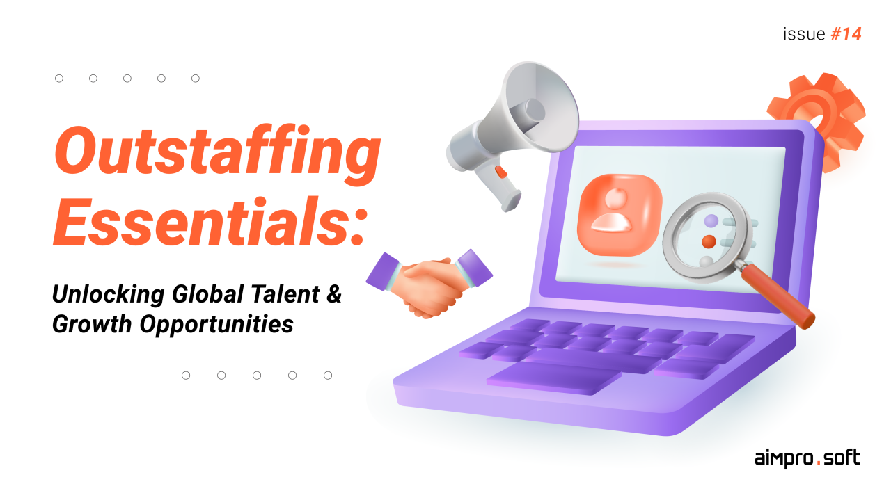 Outstaffing Essentials: Unlocking Global Talent & Growth Opportunities ... Outstaffing Essentials: Unlocking Global Talent & Growth Opportunities ...