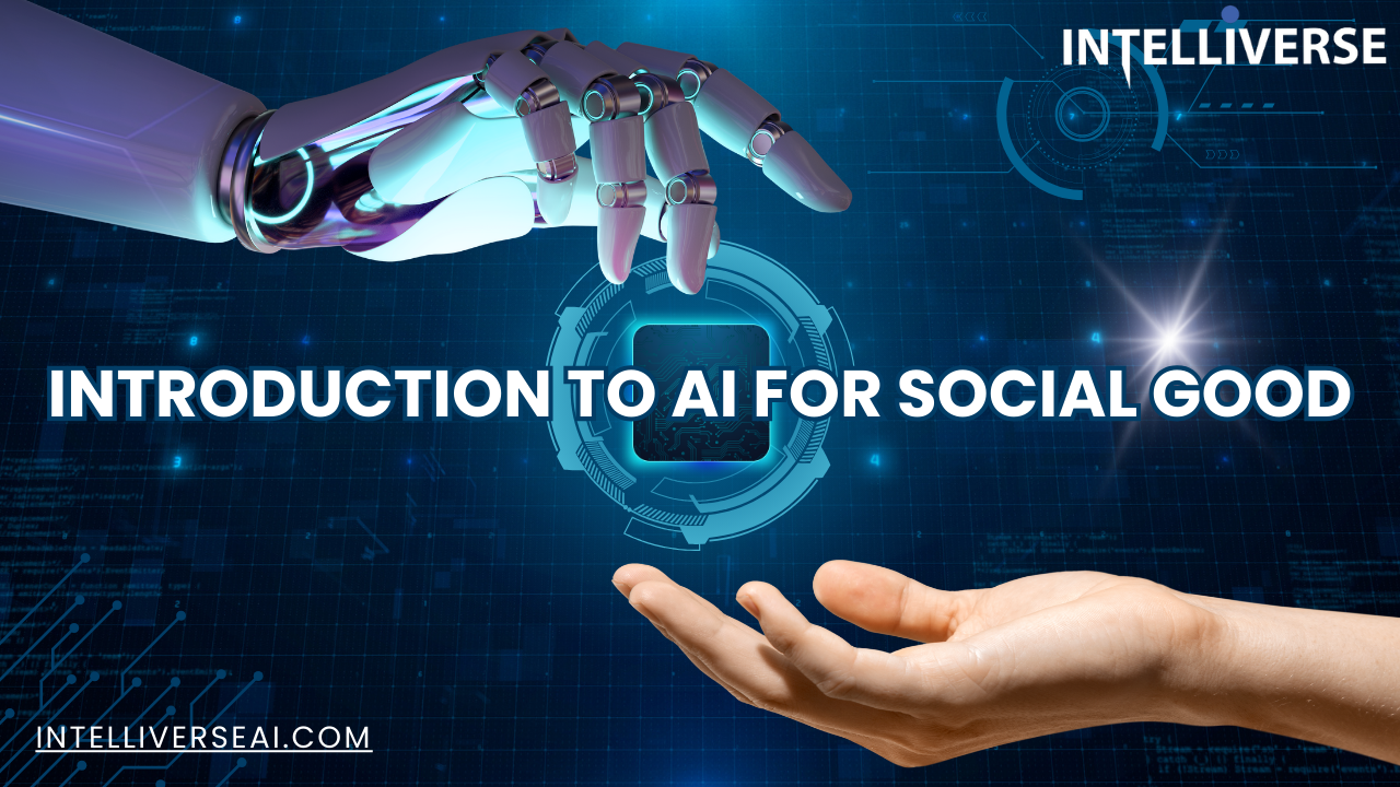 Introduction to AI for Social Good: Unraveling the Potential Introduction to AI for Social Good: Unraveling the Potential