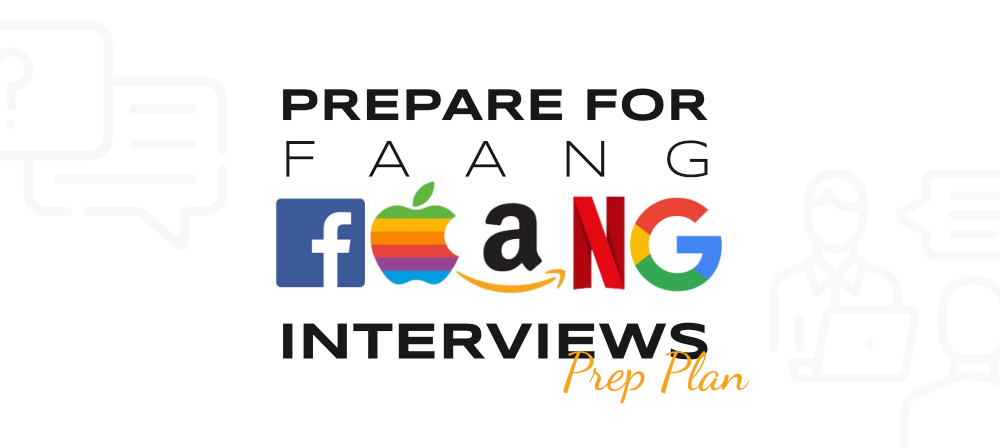 Preparation Guide for FAANG Preparation Guide for FAANG