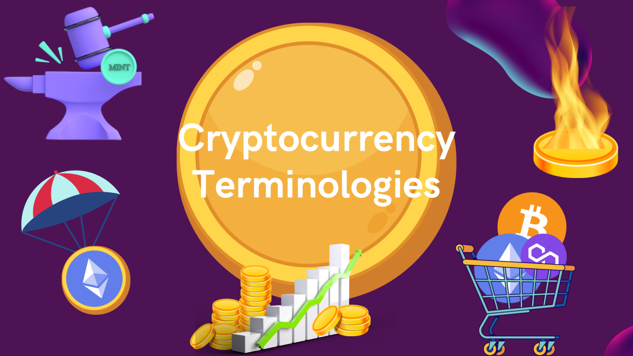Demystifying Cryptocurrency Terminologies Demystifying Cryptocurrency Terminologies