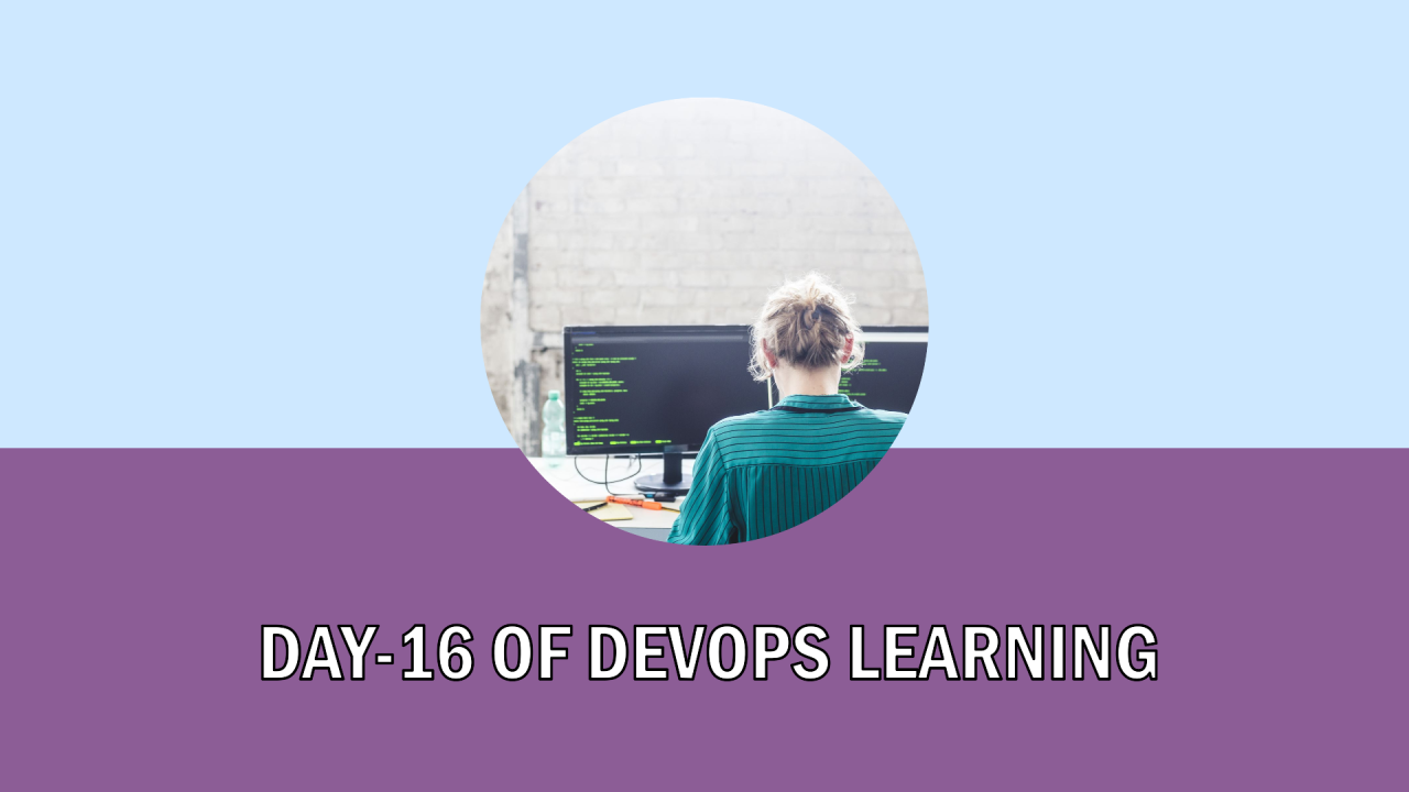 Day 16 Task: Docker for DevOps Engineers. Day 16 Task: Docker for DevOps Engineers.