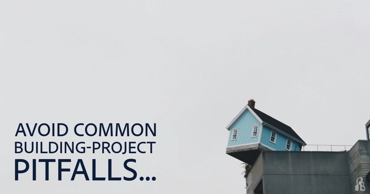 Avoiding Common Pitfalls In Building Projects: Insights From A Quantity ... Avoiding Common Pitfalls In Building Projects: Insights From A Quantity ...