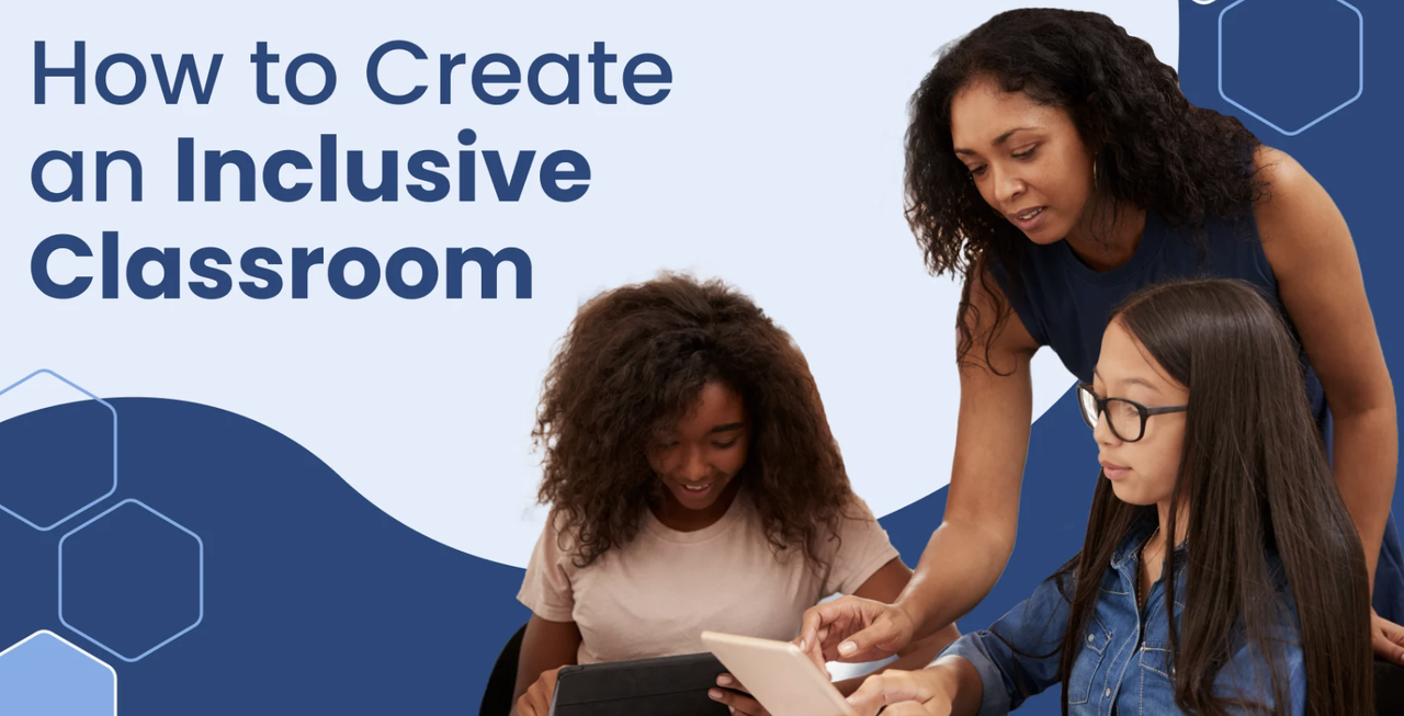 Creating an Inclusive Classroom Creating an Inclusive Classroom
