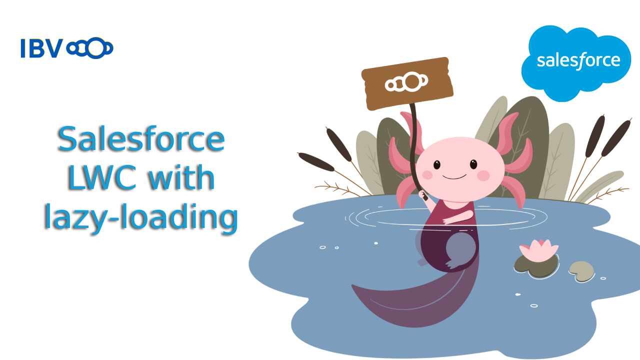Salesforce LWC with lazy-loading Salesforce LWC with lazy-loading