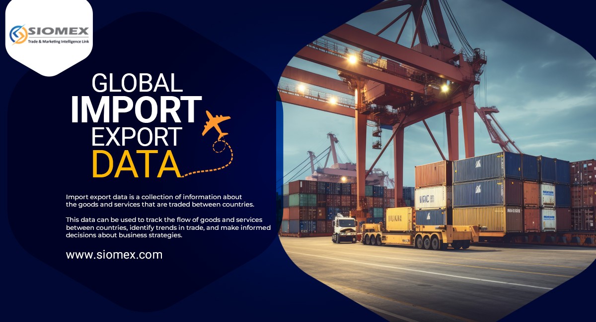How to use import export data to grow your business How to use import export data to grow your business