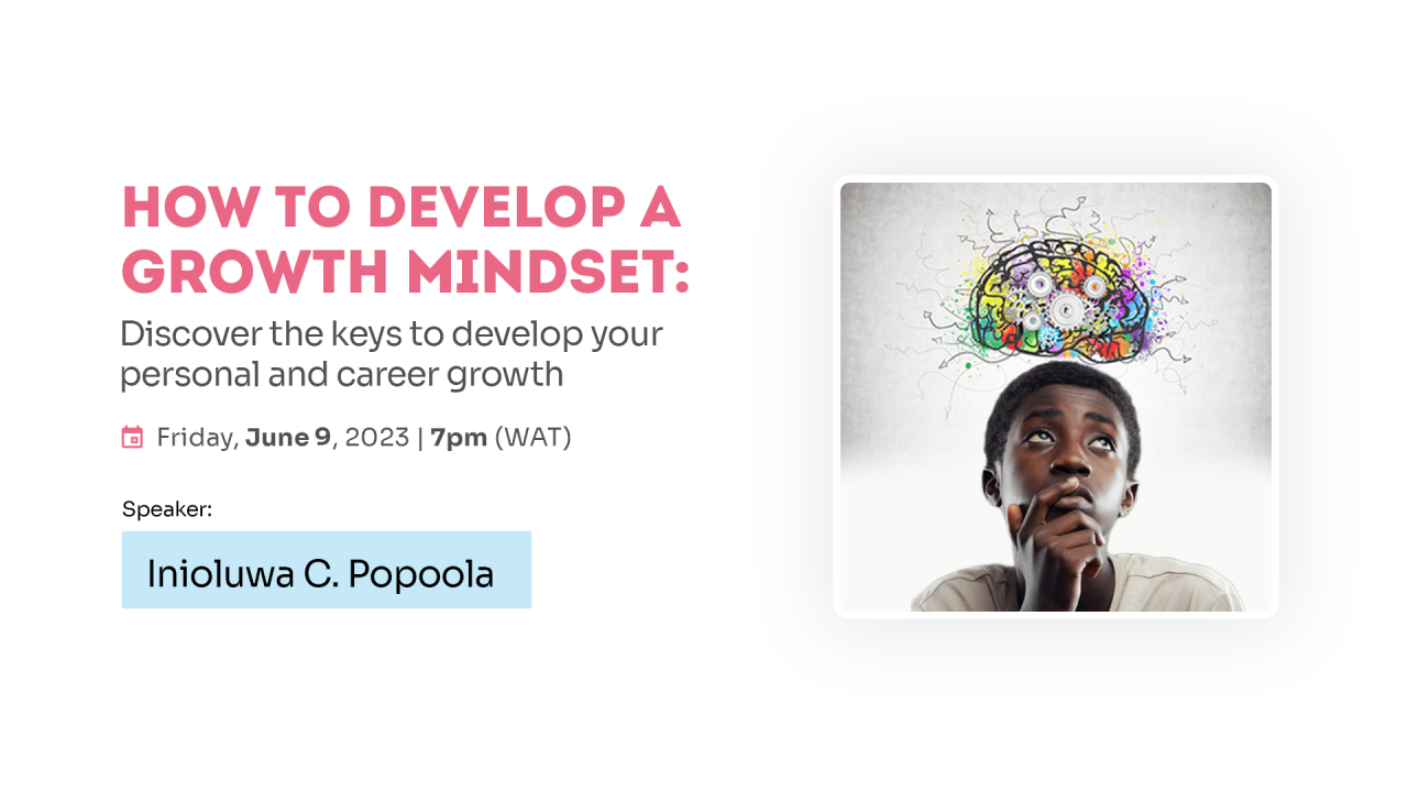 How to develop a growth mindset webinar How to develop a growth mindset webinar