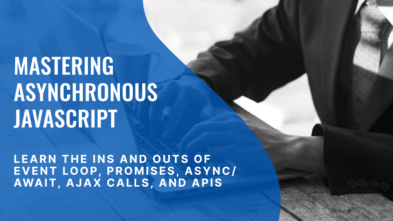 Understanding Asynchronous JavaScript: Event Loop, Promises, Async ... Understanding Asynchronous JavaScript: Event Loop, Promises, Async ...