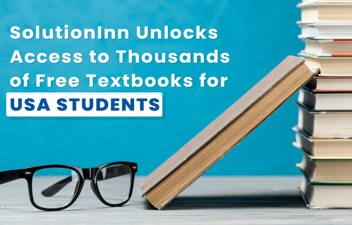 SolutionInn Unlocks Access to Thousands of Free Textbooks for USA Students SolutionInn Unlocks Access to Thousands of Free Textbooks for USA Students