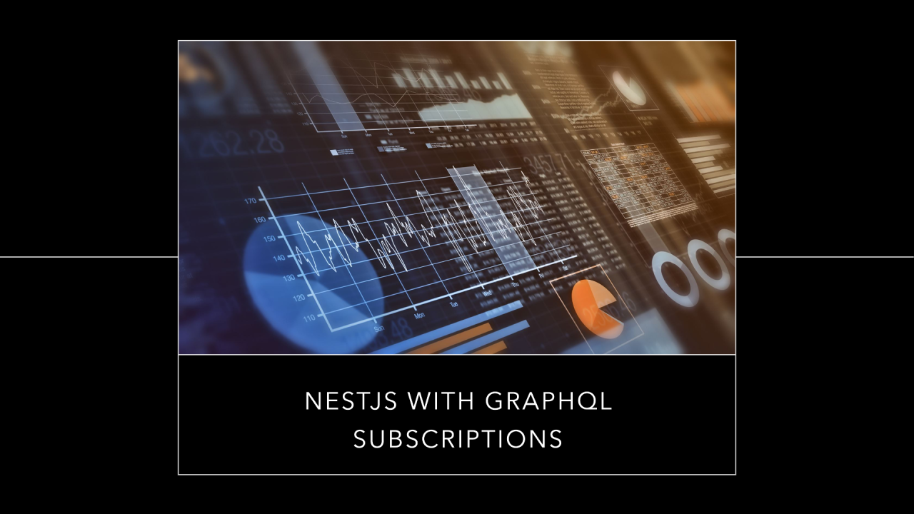 Implementing GraphQL Subscriptions with NestJS Implementing GraphQL Subscriptions with NestJS