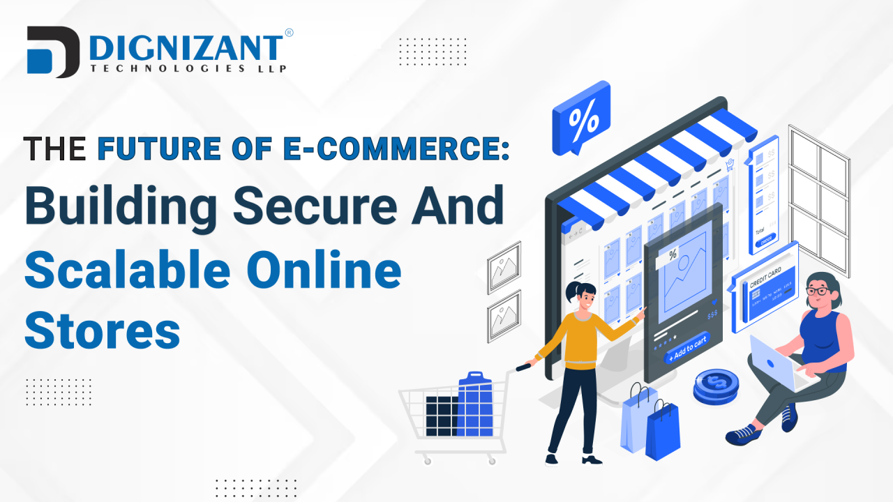 The Future of E-commerce Building Secure and Scalable Online The Future of E-commerce Building Secure and Scalable Online