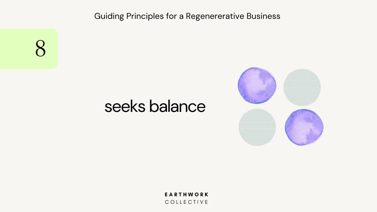 Regenerative Business Seek Balance Regenerative Business Seek Balance