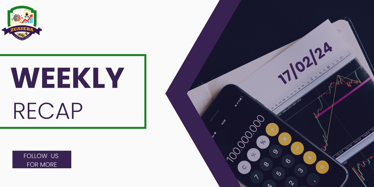 WEEKLY ECONOMIC RECAP - 8TH EDITION WEEKLY ECONOMIC RECAP - 8TH EDITION