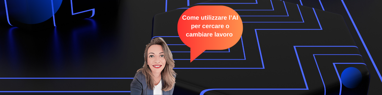 Come utilizzare l’AI per cercare o cambiare lavoro Come utilizzare l’AI per cercare o cambiare lavoro