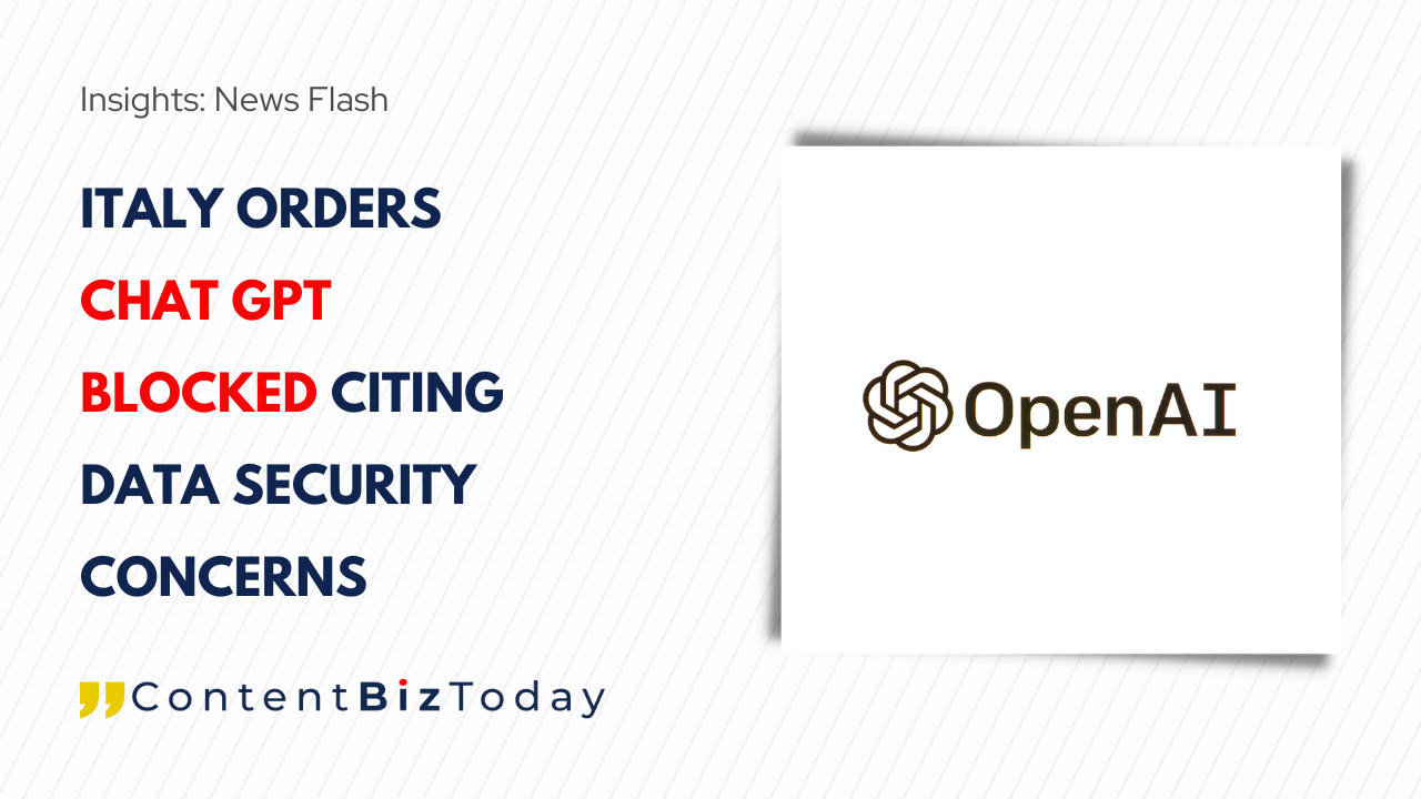 Italy orders ChatGPT blocked citing data protection concerns Italy orders ChatGPT blocked citing data protection concerns