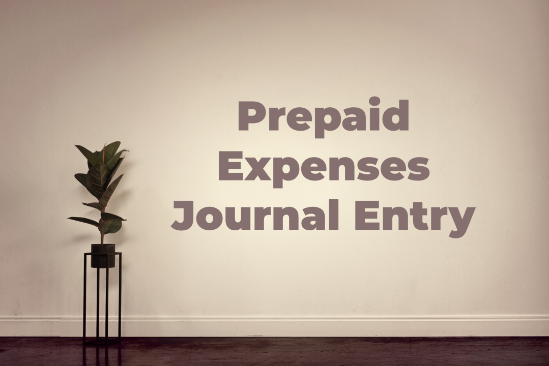 Prepaid Expenses Journal Entry | Examples | Accounting Prepaid Expenses Journal Entry | Examples | Accounting