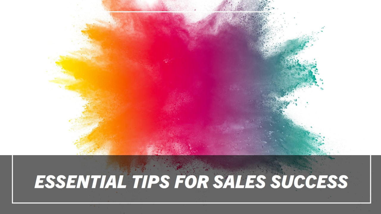 Sales Success for Beginners: Essential Tips to Kickstart Your Journey Sales Success for Beginners: Essential Tips to Kickstart Your Journey