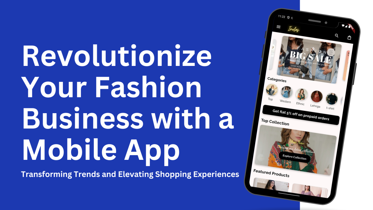 Revolutionize Your Fashion Business with a Mobile App! 📱👗 Revolutionize Your Fashion Business with a Mobile App! 📱👗