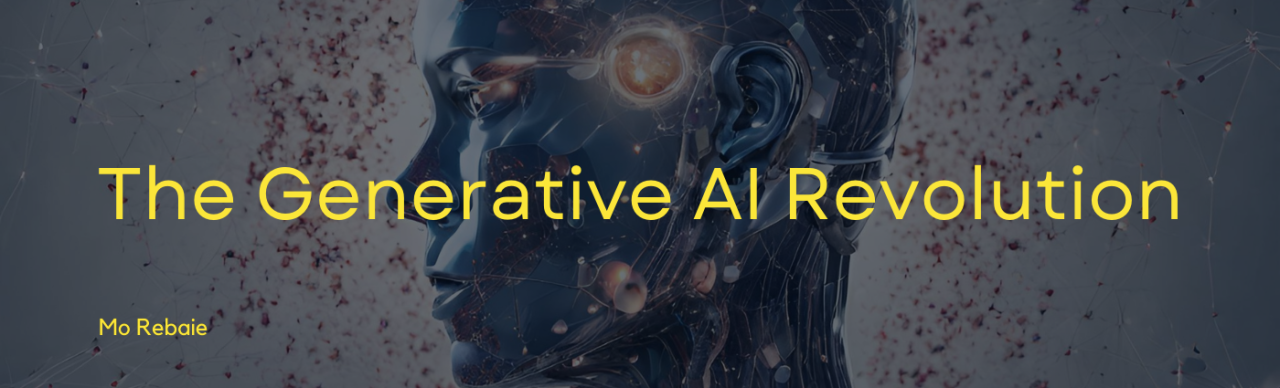 The Generative AI Revolution The Generative AI Revolution