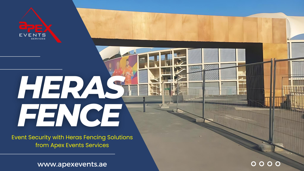 Enhance Your Event Security with Heras Fencing from Apex Events Services Enhance Your Event Security with Heras Fencing from Apex Events Services