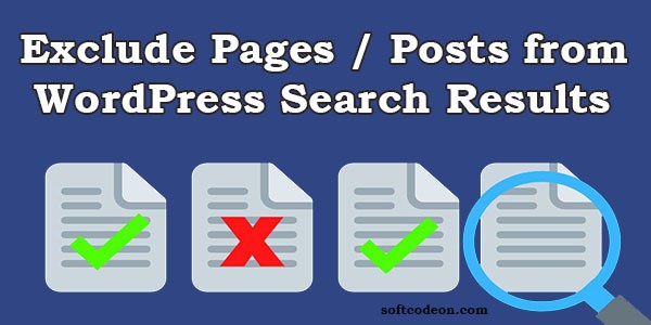 Exclude Pages From WordPress Search Results Exclude Pages From WordPress Search Results