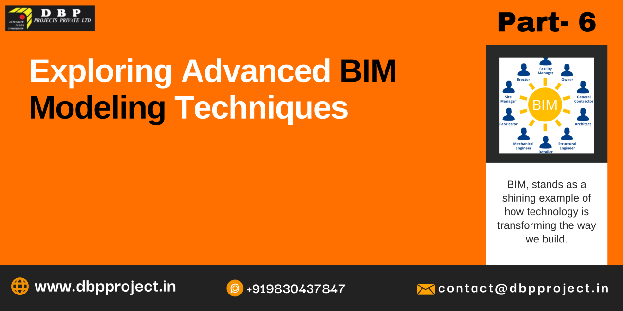Exploring Advanced BIM Modeling Techniques Exploring Advanced BIM Modeling Techniques