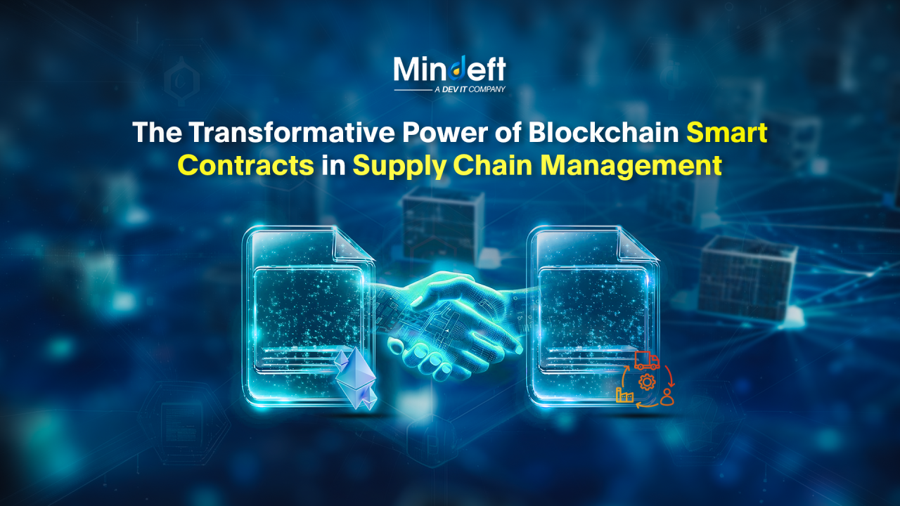 The Transformative Power of Blockchain Smart Contracts in Supply Chain ... The Transformative Power of Blockchain Smart Contracts in Supply Chain ...