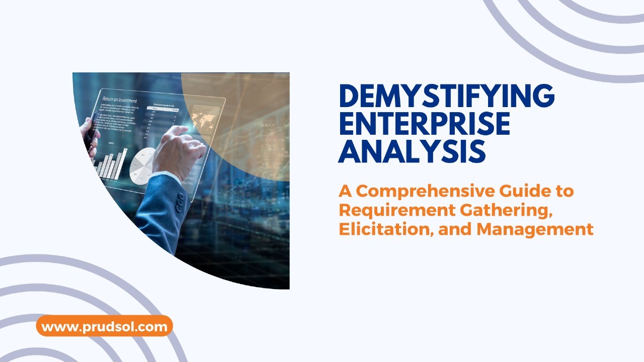 Demystifying Enterprise Analysis: A Comprehensive Guide to Requirement ... Demystifying Enterprise Analysis: A Comprehensive Guide to Requirement ...