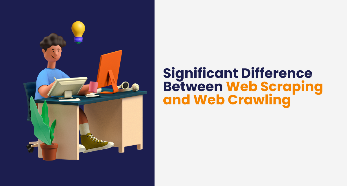 Significant Difference Between Web Scraping and Web Crawling Significant Difference Between Web Scraping and Web Crawling