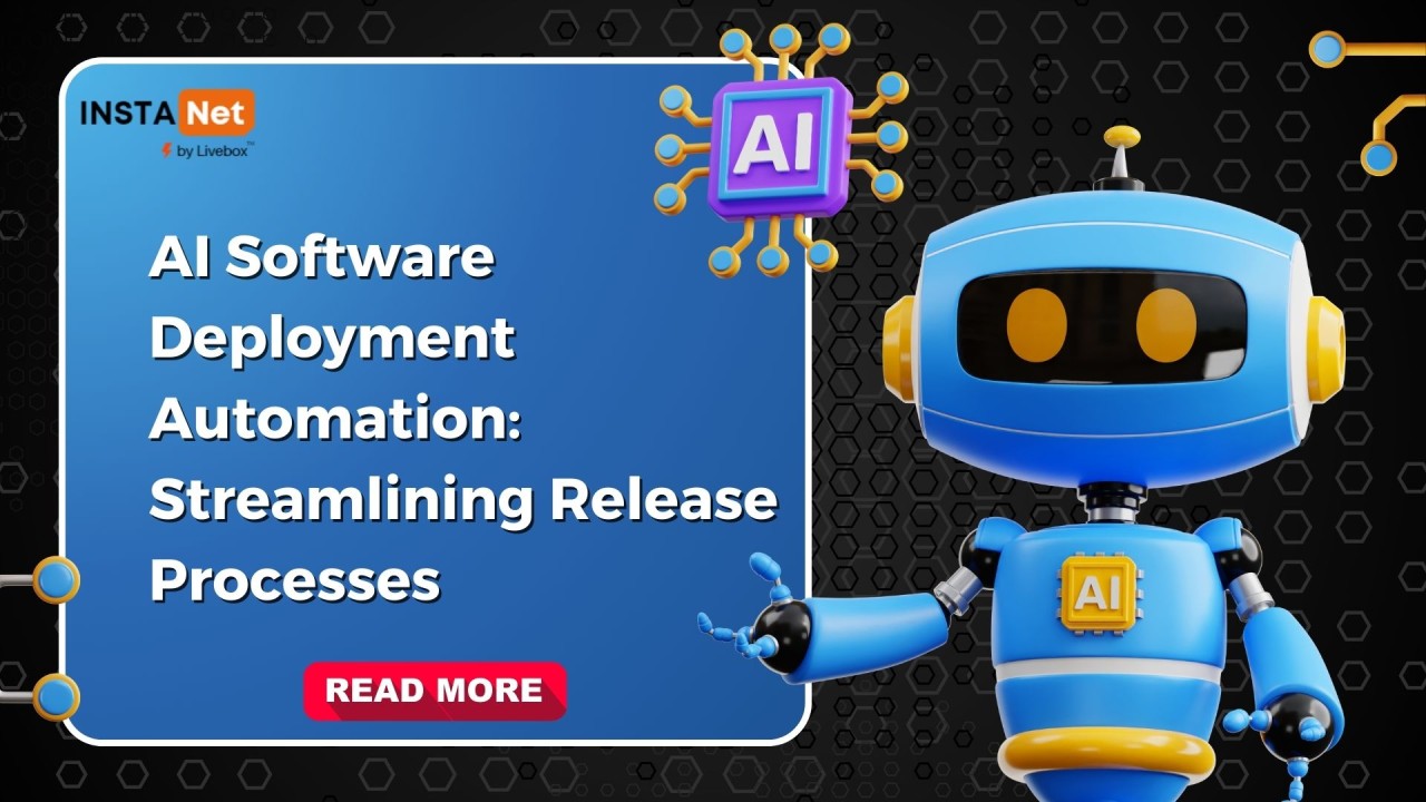 AI Software Deployment Automation: Streamlining Release Processes AI Software Deployment Automation: Streamlining Release Processes