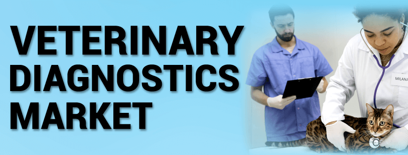 Veterinary Diagnostics Market to Reach USD 9.5 billion by 2026 | CAGR 10% Veterinary Diagnostics Market to Reach USD 9.5 billion by 2026 | CAGR 10%