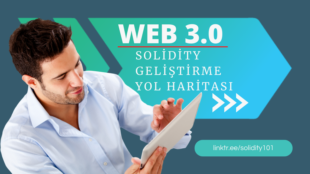 Zero To Hero : Web3.0 ve Solidity Geliştirme Yol Haritası 2023 Zero To Hero : Web3.0 ve Solidity Geliştirme Yol Haritası 2023