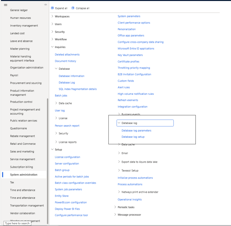 Enable Database logging in D365 F&O Enable Database logging in D365 F&O