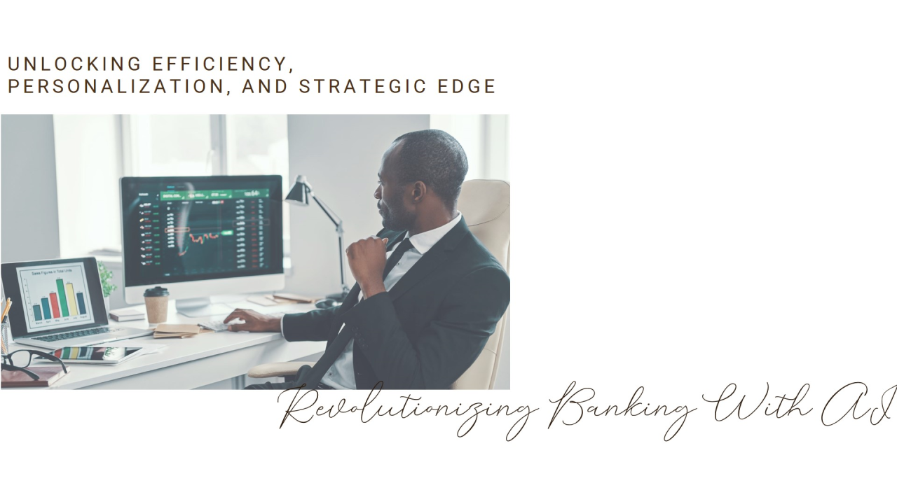 Revolutionizing Banking with AI: Unlocking Efficiency, Personalization ... Revolutionizing Banking with AI: Unlocking Efficiency, Personalization ...