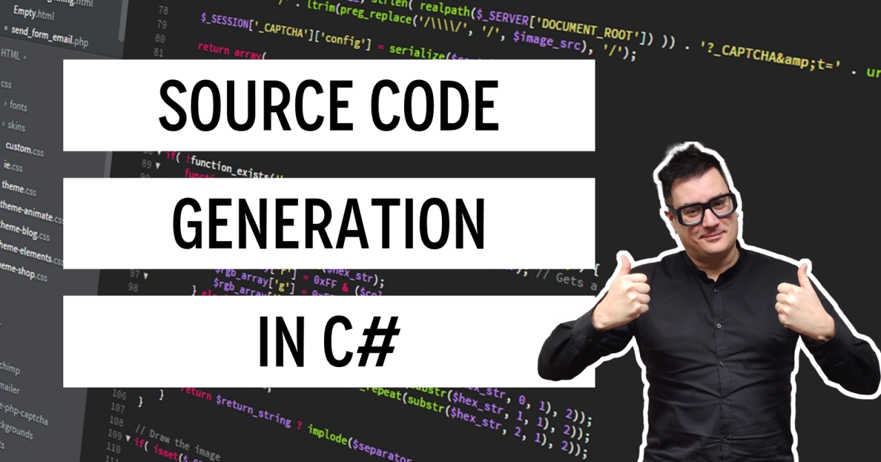 Source code generation in C# Source code generation in C#