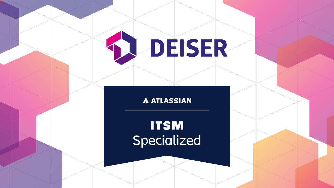 DEISER consigue la especialización ITSM de Atlassian DEISER consigue la especialización ITSM de Atlassian