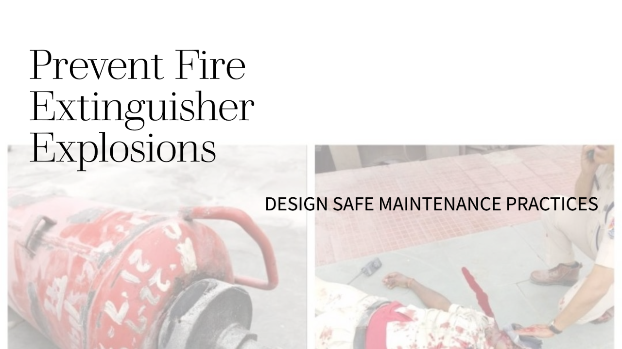 Ensuring Workplace Safety: Understanding Fire Extinguisher Explosions Ensuring Workplace Safety: Understanding Fire Extinguisher Explosions